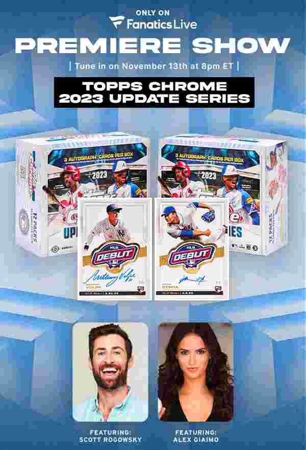 Fanatics Live - Fanatics Live Premiere: Chrome Update on Fanatics Live