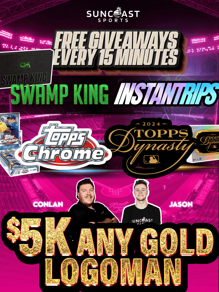 Suncoast Sports - SWAMP KING, INSTANT RIPS, TOPPS CHROME & DYNASTY W ...