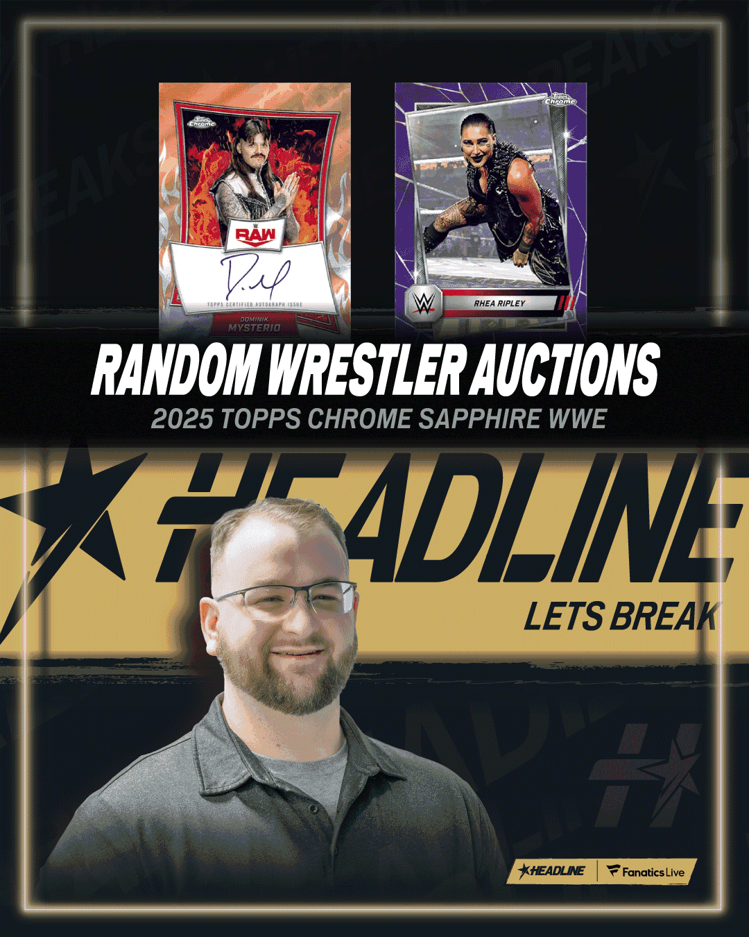 Headline Breaks - 🎉 2025 Topps Sapphire WWE Random Wrestler Auctions ...