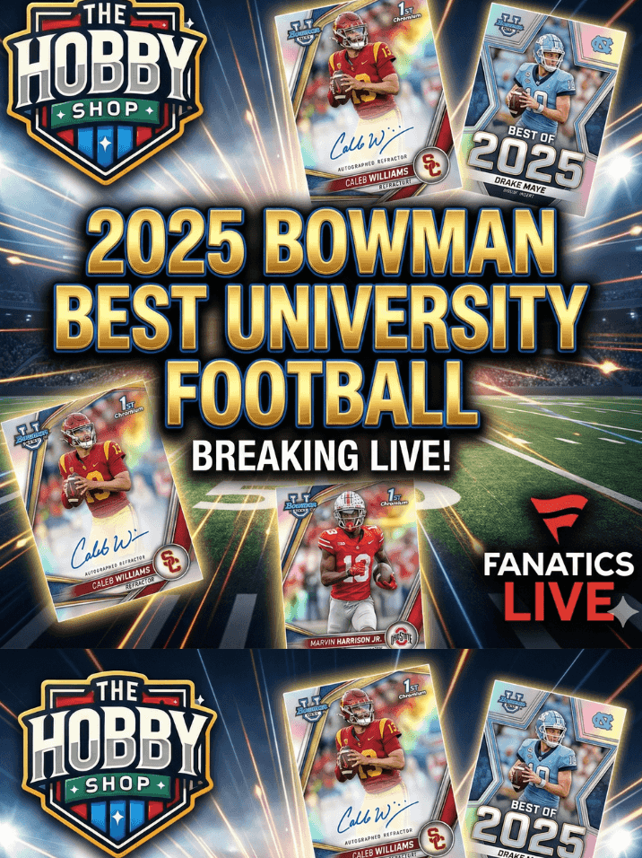 The Hobby Shop - BOWMAN BEST U ALL DAY ! on Fanatics Live