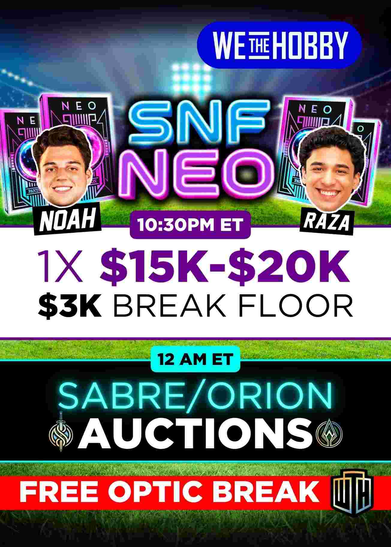 WeTheHobby - A SNF NEO SPECIAL!!🍿🎬 on Fanatics Live