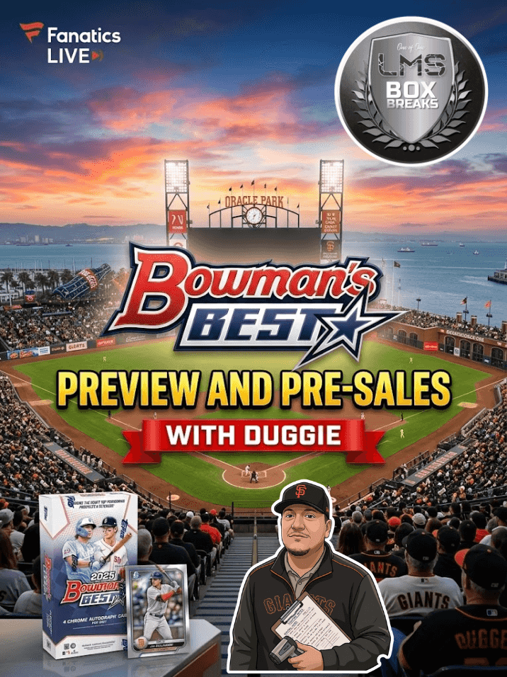 LMS Box Breaks - 2025 BOWMANS BEST PYT/PYP PRE-SALES LETS FILL IT UP ...