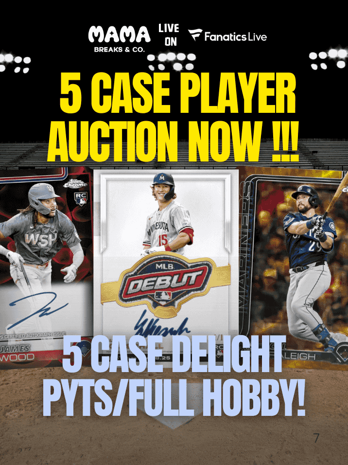 Mama Breaks - ONLY 3 SPOTS LEFT IN 5 CASE DELIGHT PYT!! on Fanatics Live