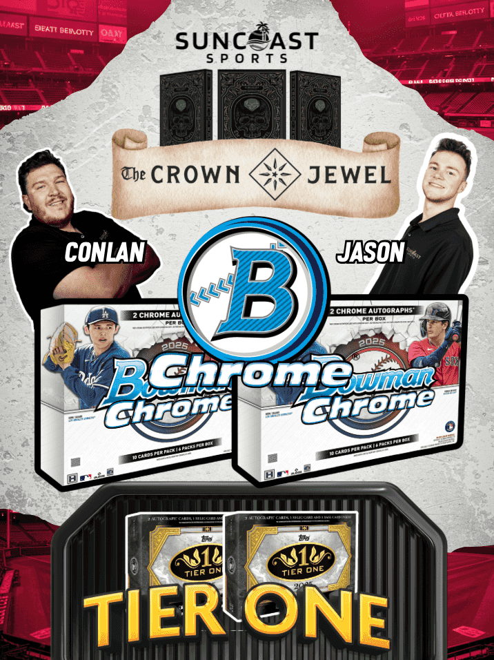 Suncoast Sports - BOWMAN CHROME, CROWN JEWEL, SWAMP KING W/ CONLAN ...