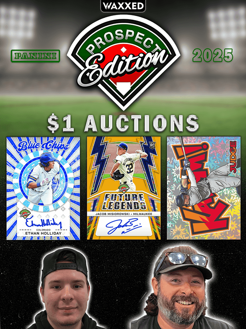 Waxxed - Prospect Edition Auctions & Heritage PYT W/ Cody & Codyyyyy on ...