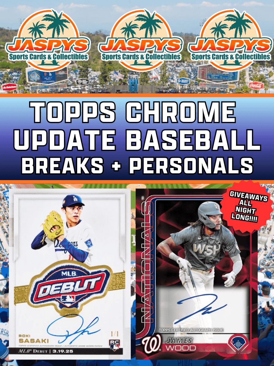 Jaspy's - TOPPS CHROME UPDATE + MORE DEALS! on Fanatics Live