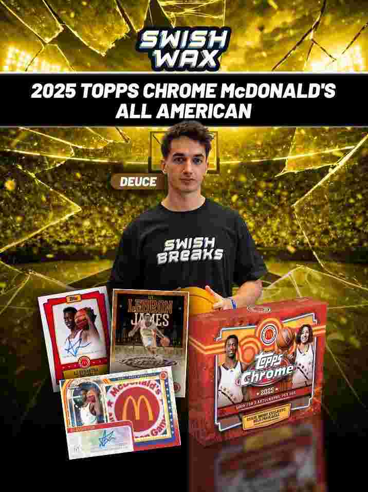 Swish Breaks - TOPPS MCDONALDS ALL AMERICAN NUKE HUNT W/ DEUCE!! SW on ...