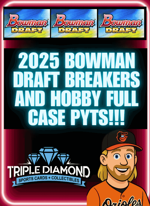 Triple Diamond Sports Breaks - 7 LEFT 2025 BOWMAN DRAFT BREAKERS ...