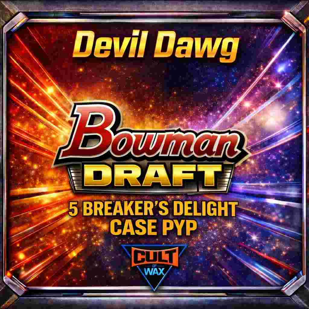Cult of Wax - Bowman Draft 5 Case Breaker's Delight PYP w/ Devil Dawg ...