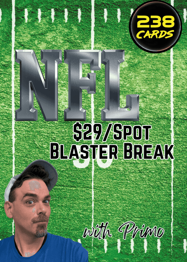238 Cards - Blaster Case Breaks! on Fanatics Live