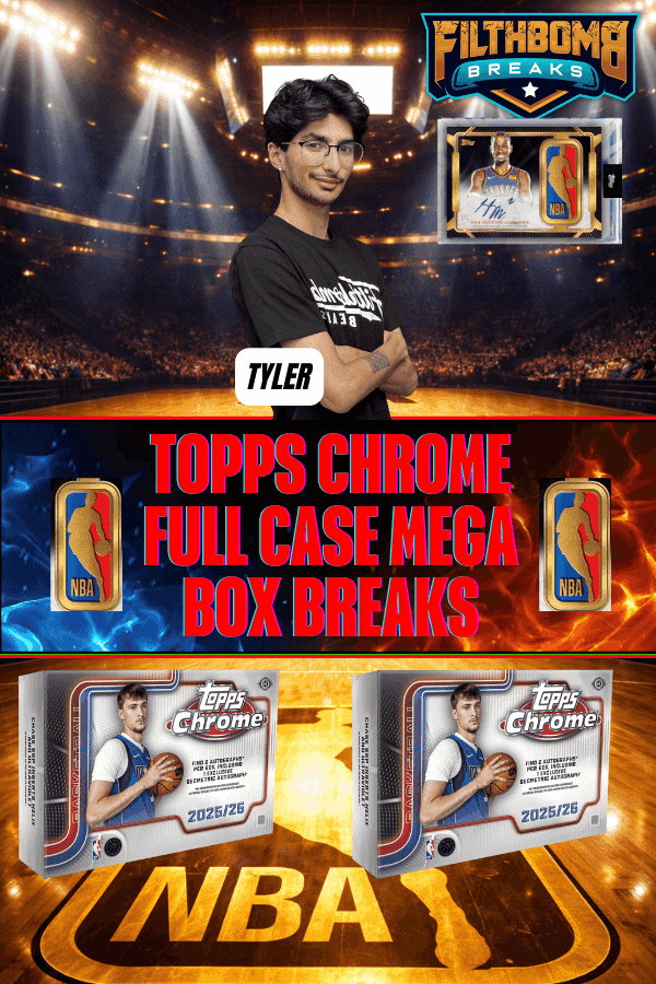 Filthbomb Breaks - TOPPS CHROME BASKETBALL MEGA BOX PYT'S on Fanatics Live