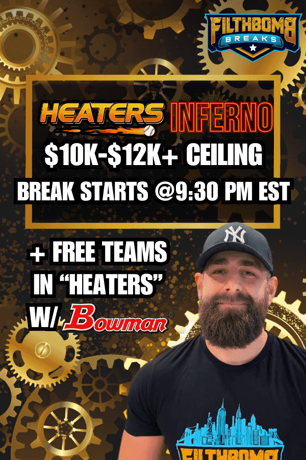 Filthbomb Breaks - HEATERS INFERNO BASEBALL W/ MIKE! on Fanatics Live
