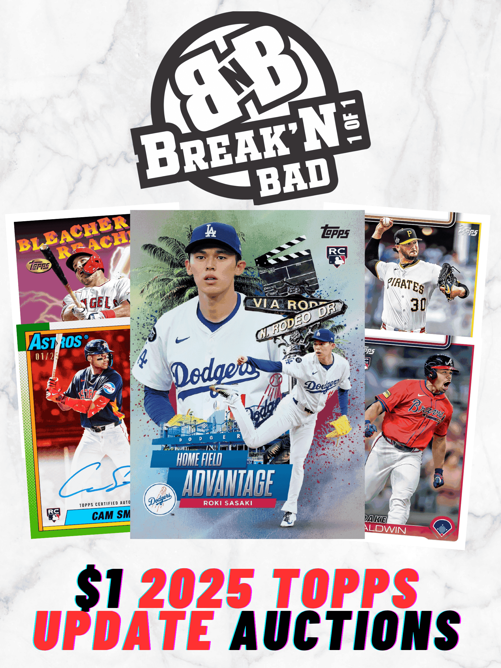 Break'n Bad - $1 UPDATE/BOYS OF SUMMER/REPACK MIXERS!!!!!! on Fanatics Live