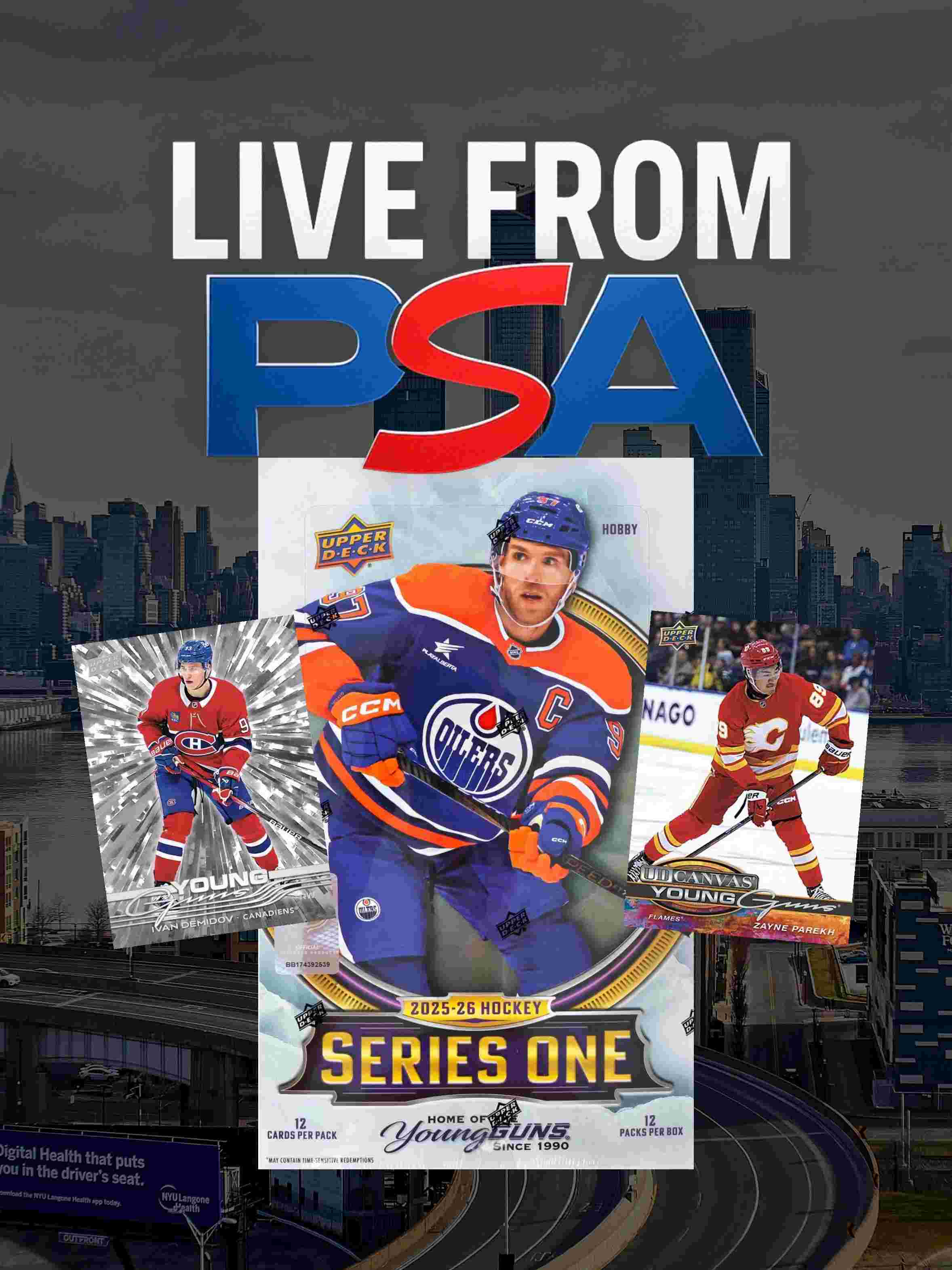 Dave & Adam's - LIVE FROM PSA IT'S 25/26 SERIES 1 HOCKEY YOUNG GUNS ...