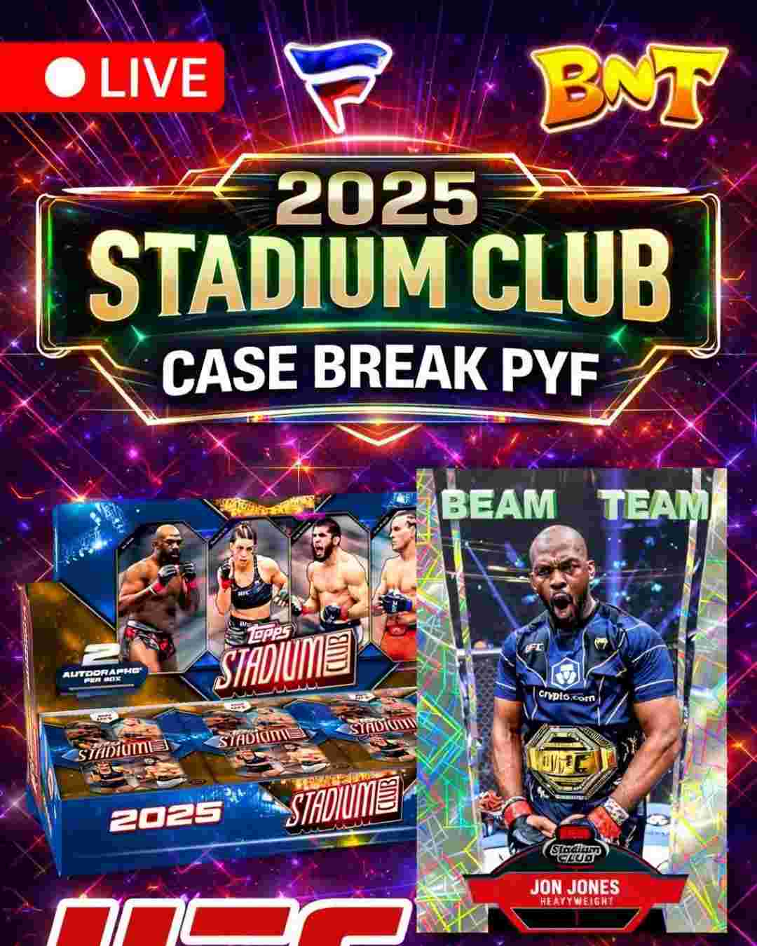 Breaks N Takes - 2025 Topps Stadium Club UFC Case Break PYF on Fanatics ...
