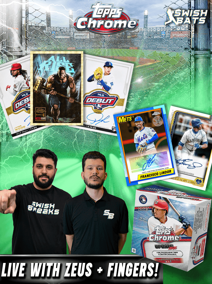 Swish Breaks - TOPPS CHROME UPDATE CASE BREAKS @ $1 W/ ZEUS + FINGERS ...
