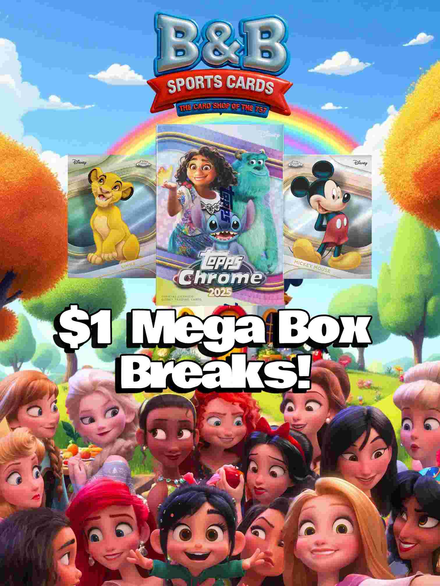 B&B Cards - DISNEY TOPPS CHROME BREAKS $1 on Fanatics Live