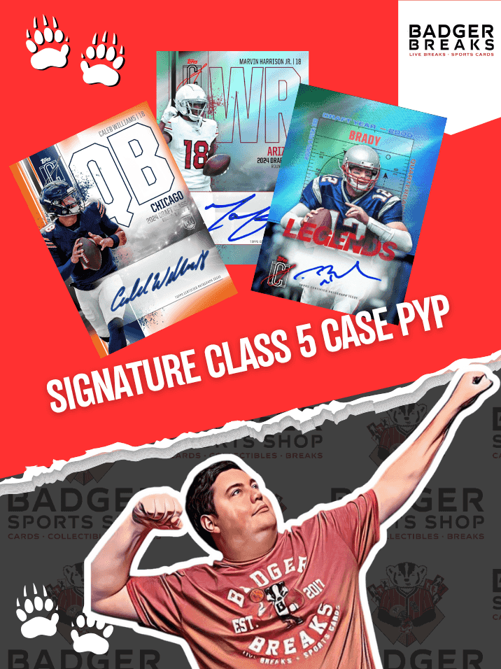 Badger Breaks - SIGNATURE CLASS 5 CASE PYP! DISCOUNTS & SERIALS TO ...